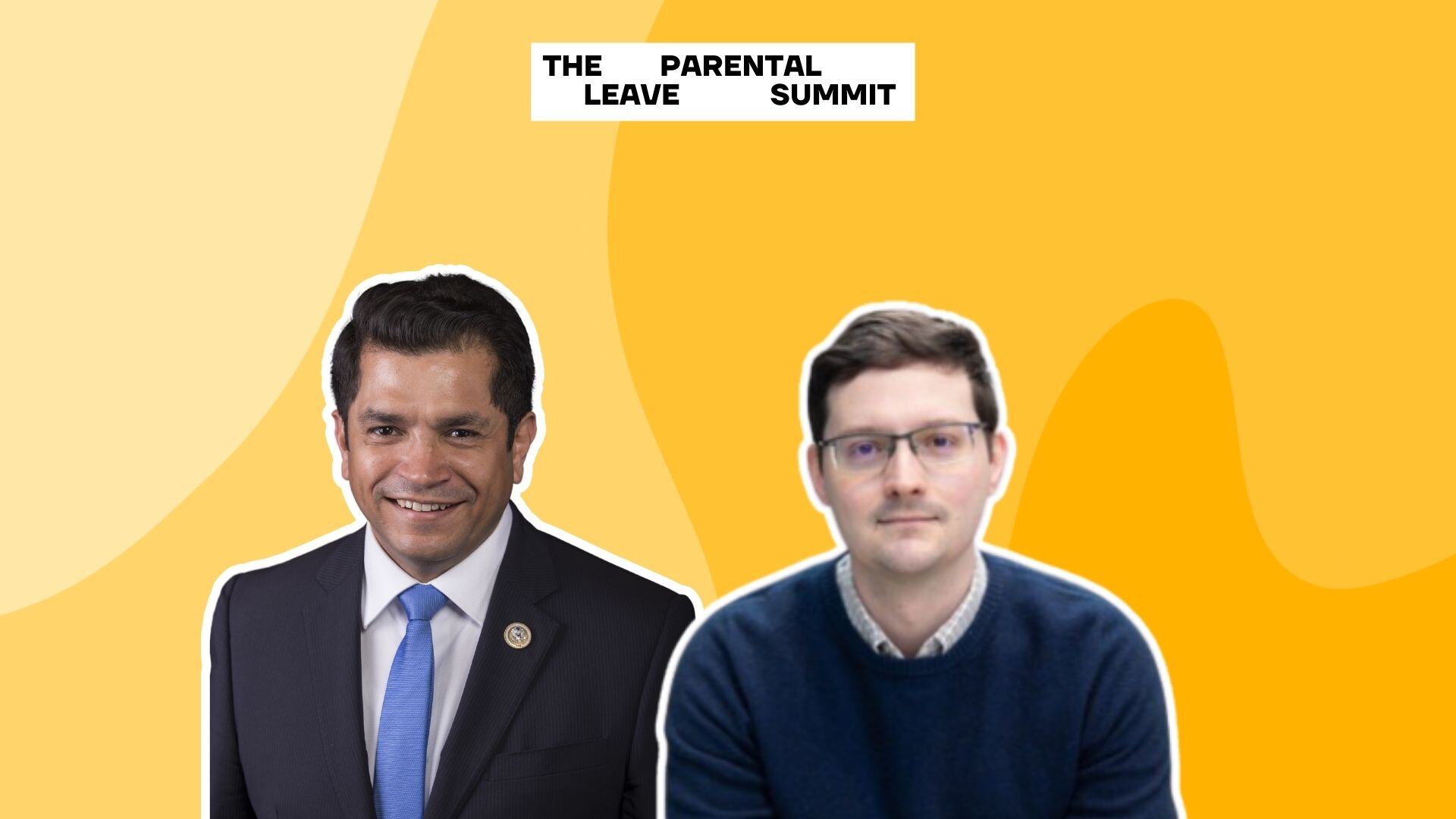 2024 Parental Leave Summit - Keynote with Rep. Gomez
